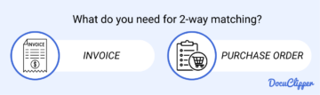 What Is 2-Way Matching & Why Is It Important For Invoice Processing ...